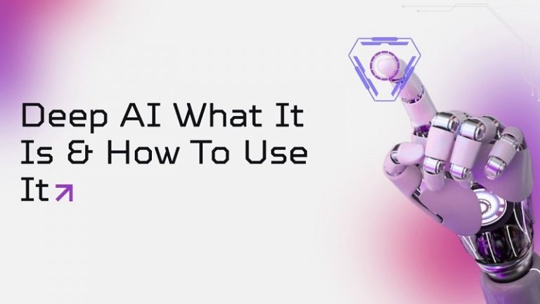 Deep AI: What It Is & How To Use It